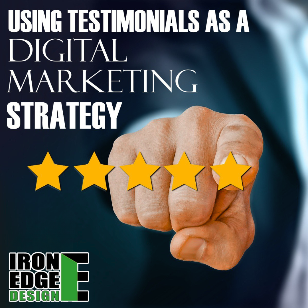 Using Testimonials as a Digital Marketing Strategy
