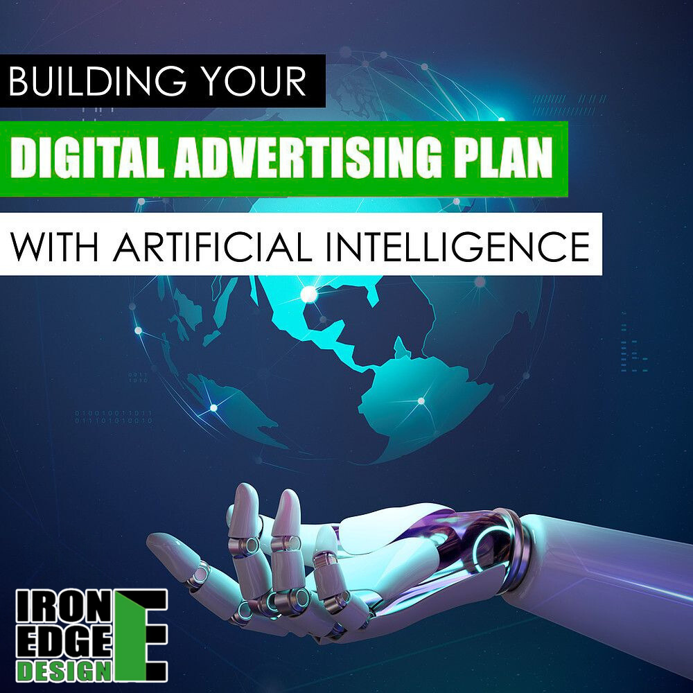 Building Your Digital Advertising Plan With Artificial Intelligence
