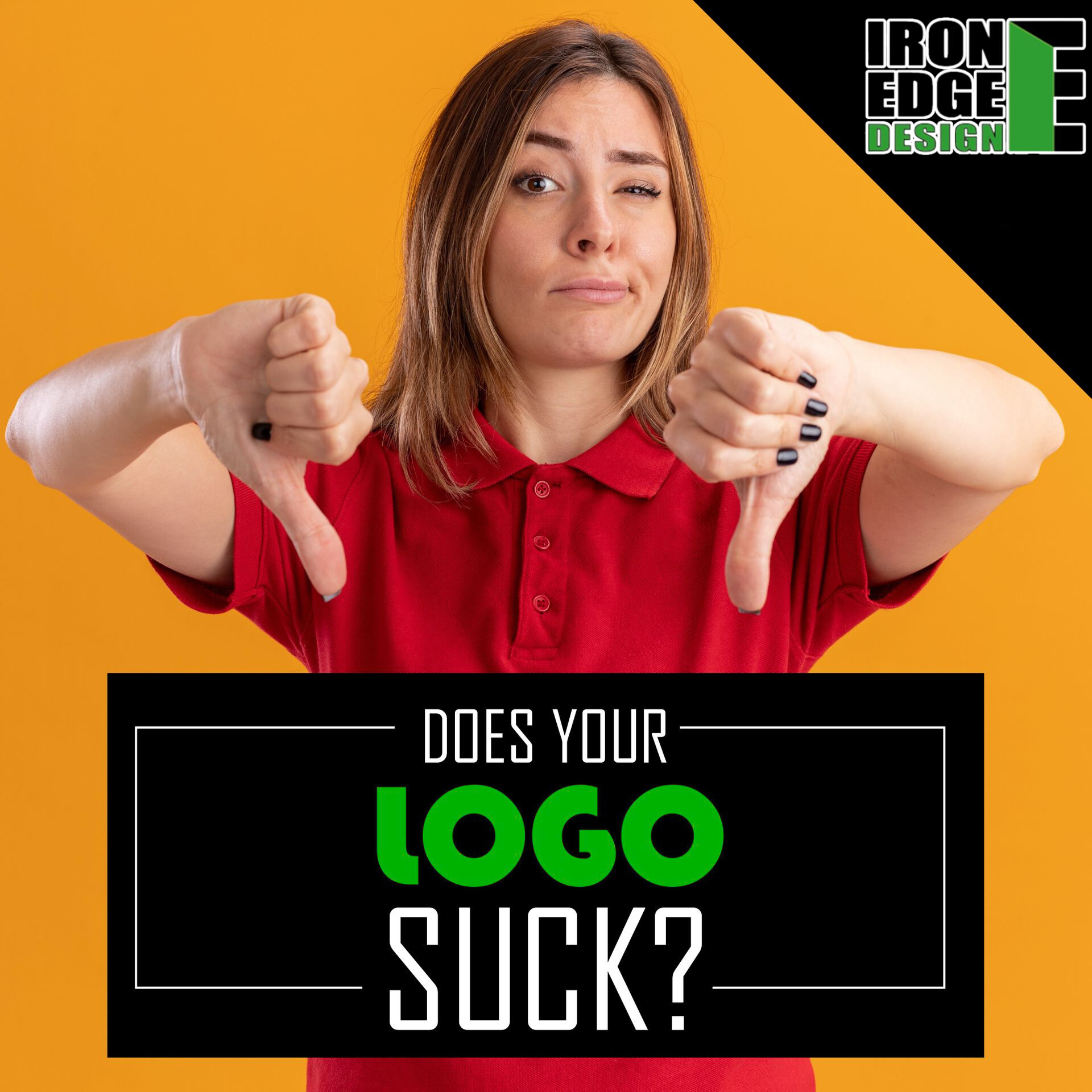 Does Your Logo Suck? - Iron Edge De